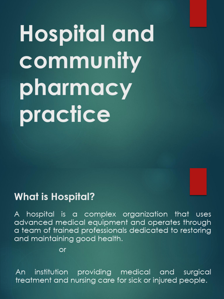 Hospital Pharmacy Practice Overview | PDF | Pharmacy | Medical Prescription