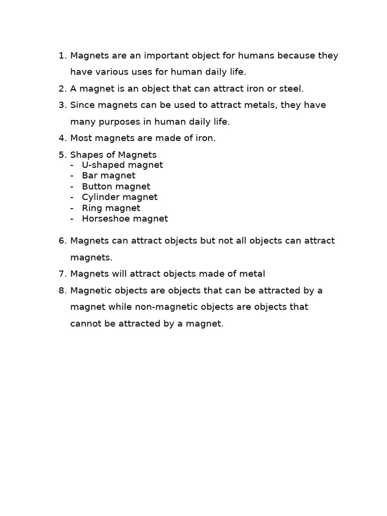 Magnets Are An Important Object For Humans Because They Have Various ...