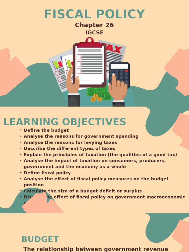 CHAPTER 26 - FISCAL POLICY - IGCSE - Cambridge | PDF | Taxes | Fiscal ...