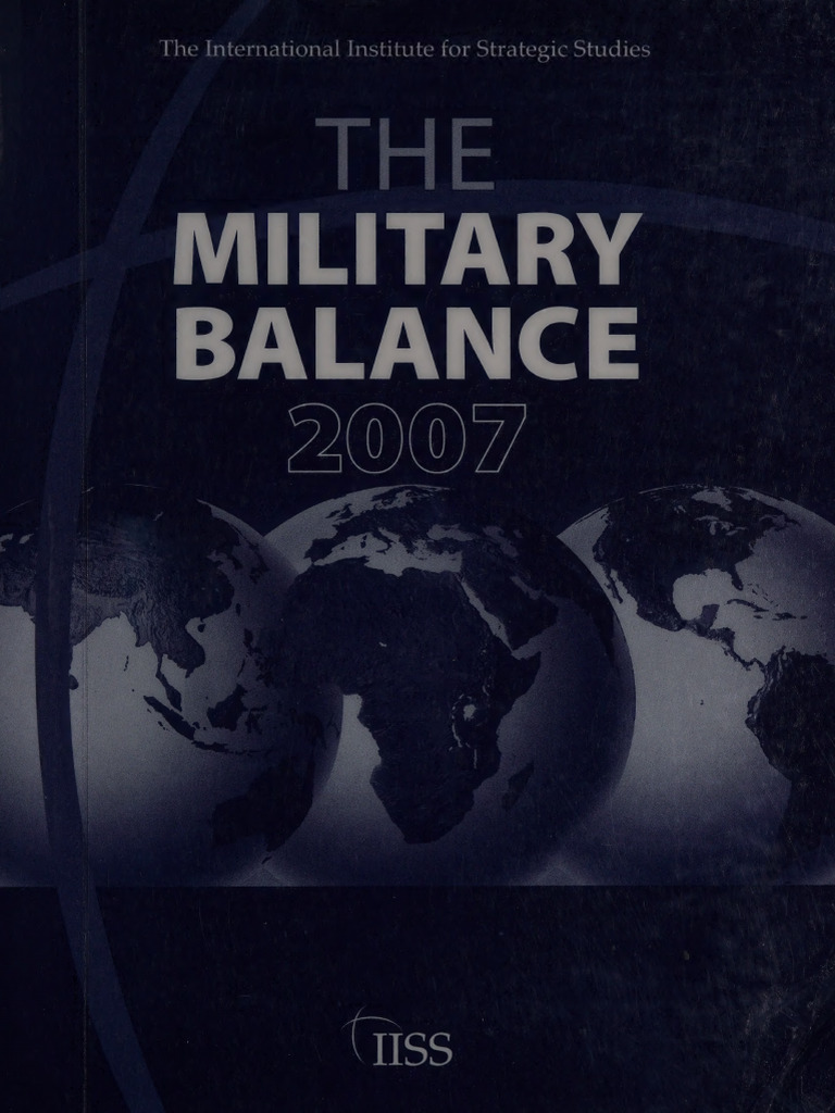 The Military Balance 2007 | PDF | Ships | Aircraft Carrier