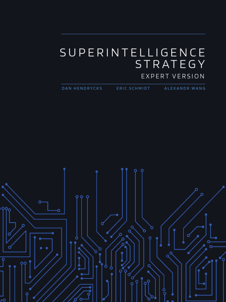 Superintelligence Strategy Overview | PDF | Artificial Intelligence ...