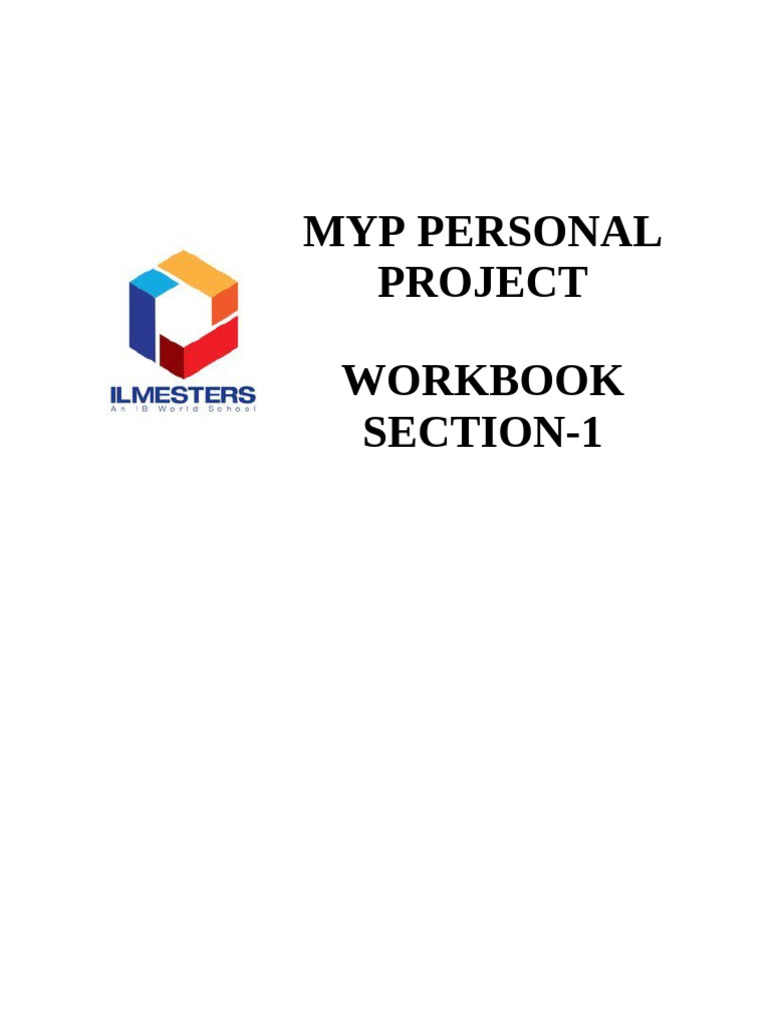 MYP Personal Project Planning Workbook | PDF | Knowledge | Goal