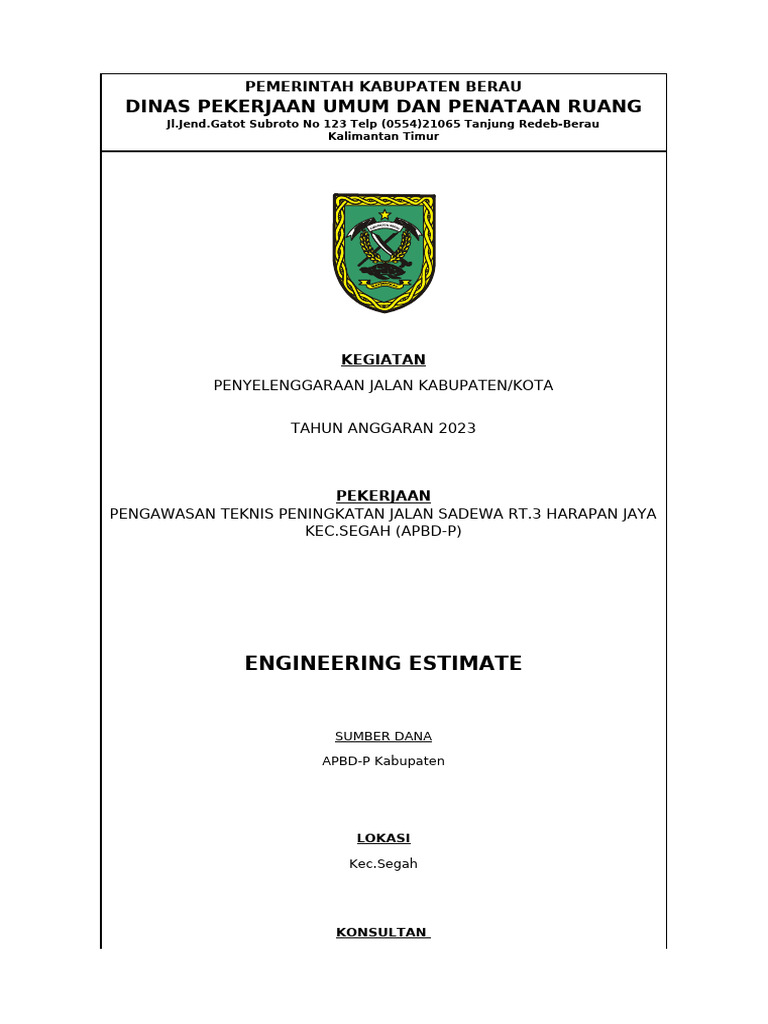 Pengawasan Jalan Sadewa Kec.Segah 2023 | PDF