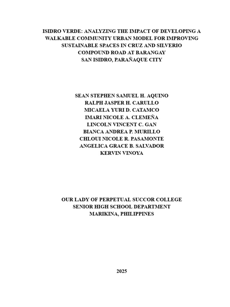 Isidro Verde: Analyzing The Impact of Developing A Walkable Community ...