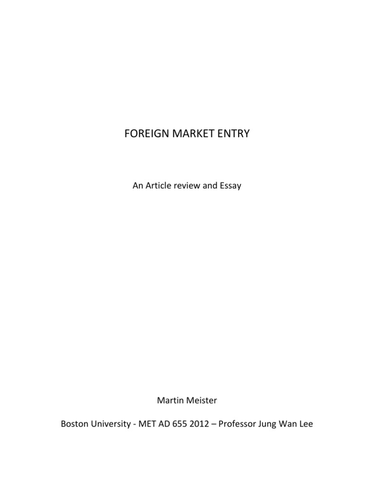 Foreign Market Entry | PDF | Internationalization | Market (Economics)