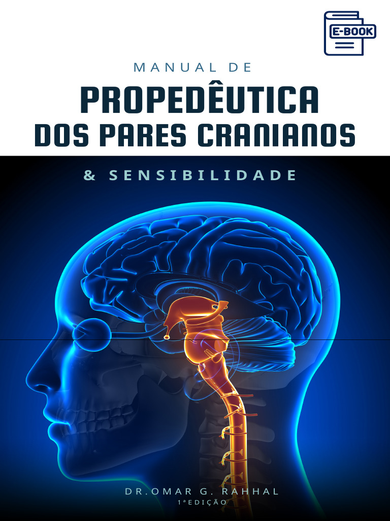 Manual propedeutica pares cranianos | PDF | Sistema visual | Olho humano