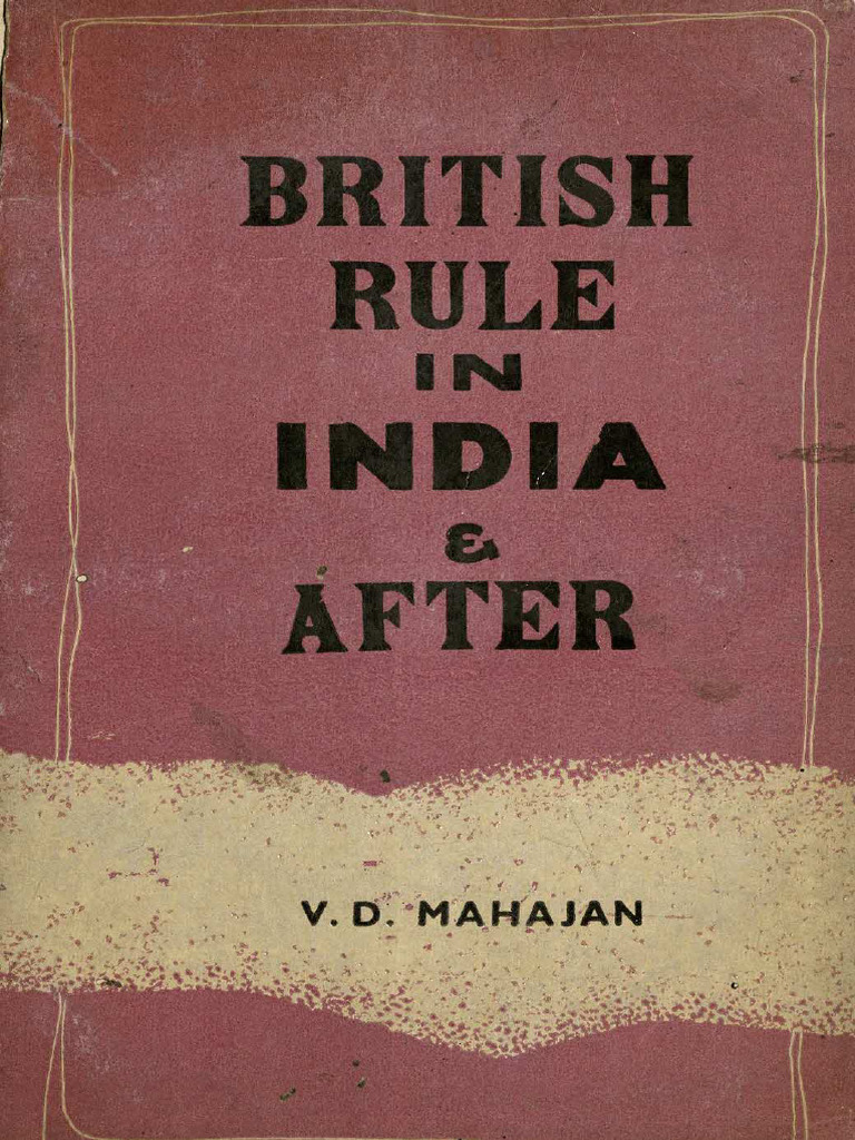 Dokumen - Pub - British Rule in India and After | PDF