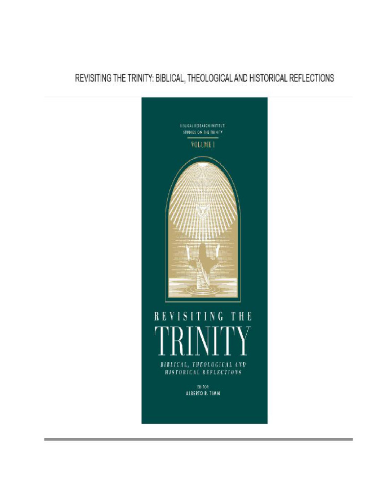 Revisiting the Trinity_ Biblical, Theological and Historical ...