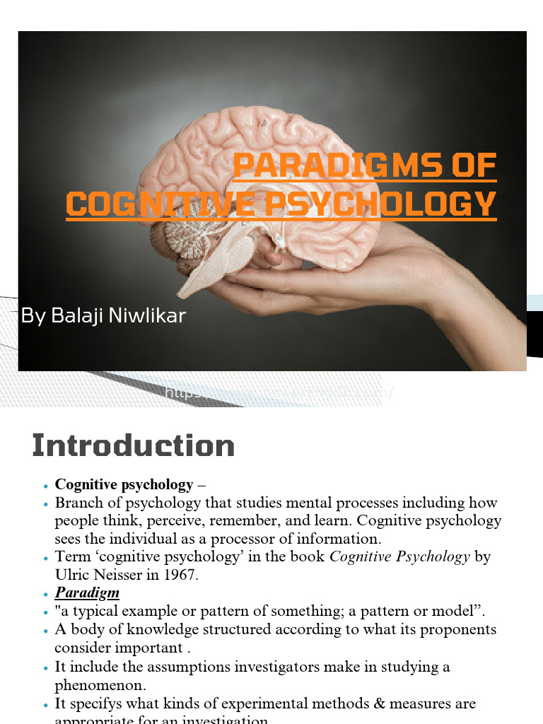 Paradigms PF Cog Psy - PPTX (Balaji Sir) | PDF | Behavioural Sciences ...