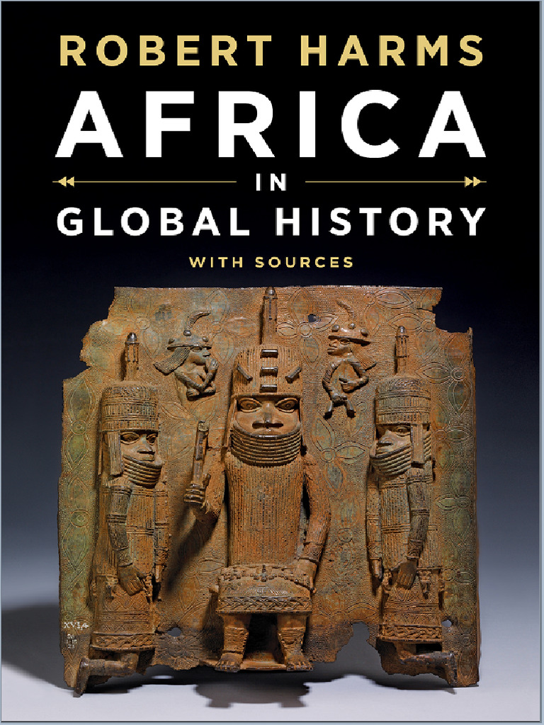 Robert Harms - Africa in Global History With Sources | PDF