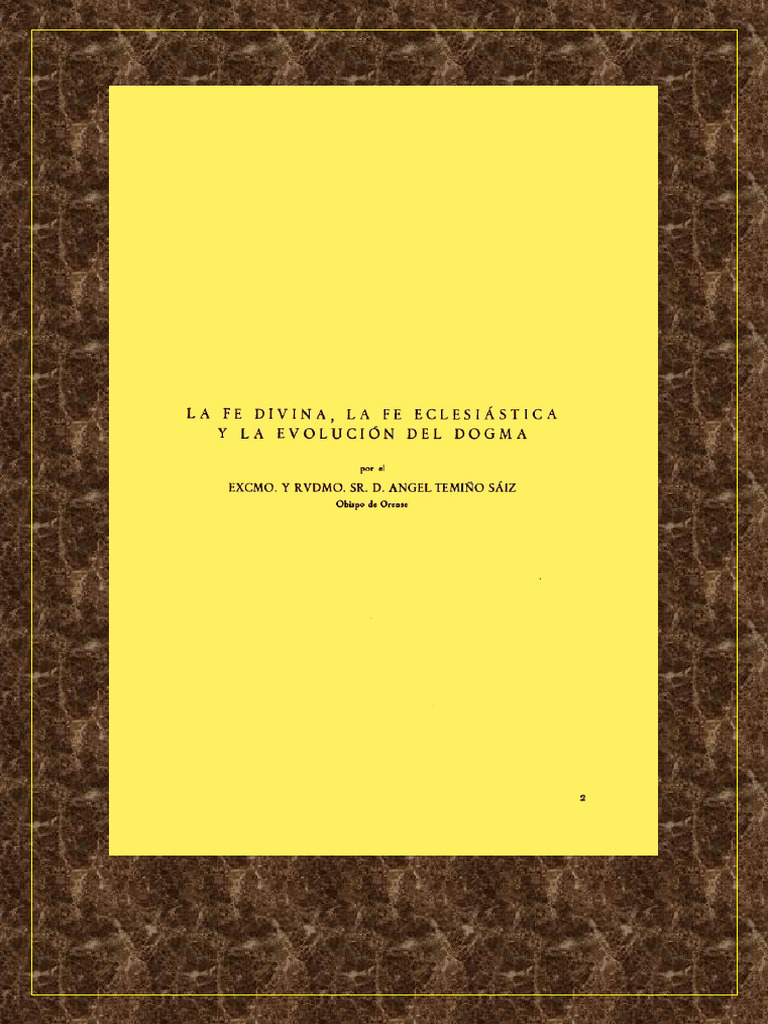 La Fe Divina, La Fe Eclesiástica y La Evolución Del Dogma-Fi35686167 | PDF