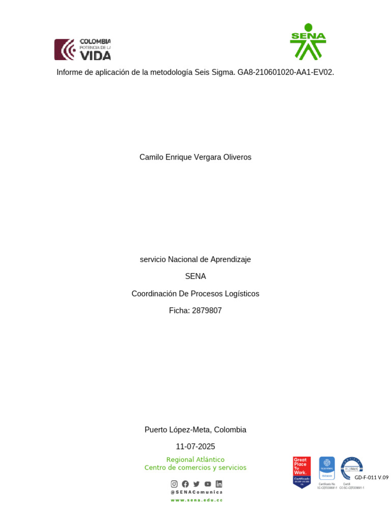 Informe de Aplicación de La Metodología Seis Sigma. GA8-210601020-AA1 ...