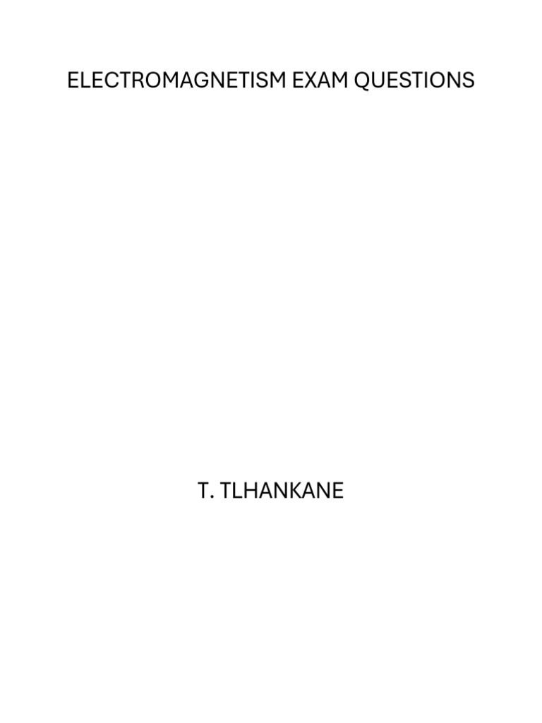 Electromagnetism Tutorial | PDF
