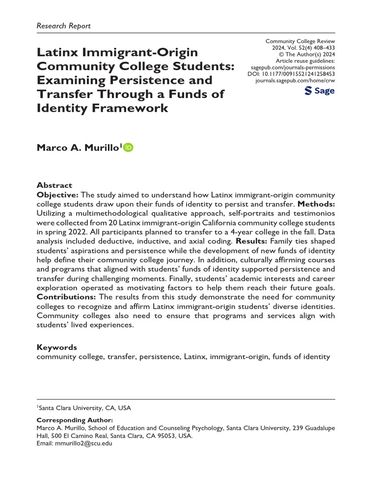 Latinx Immigrant-Origin Community College Students Examining Persistence and Transfer Through A ...