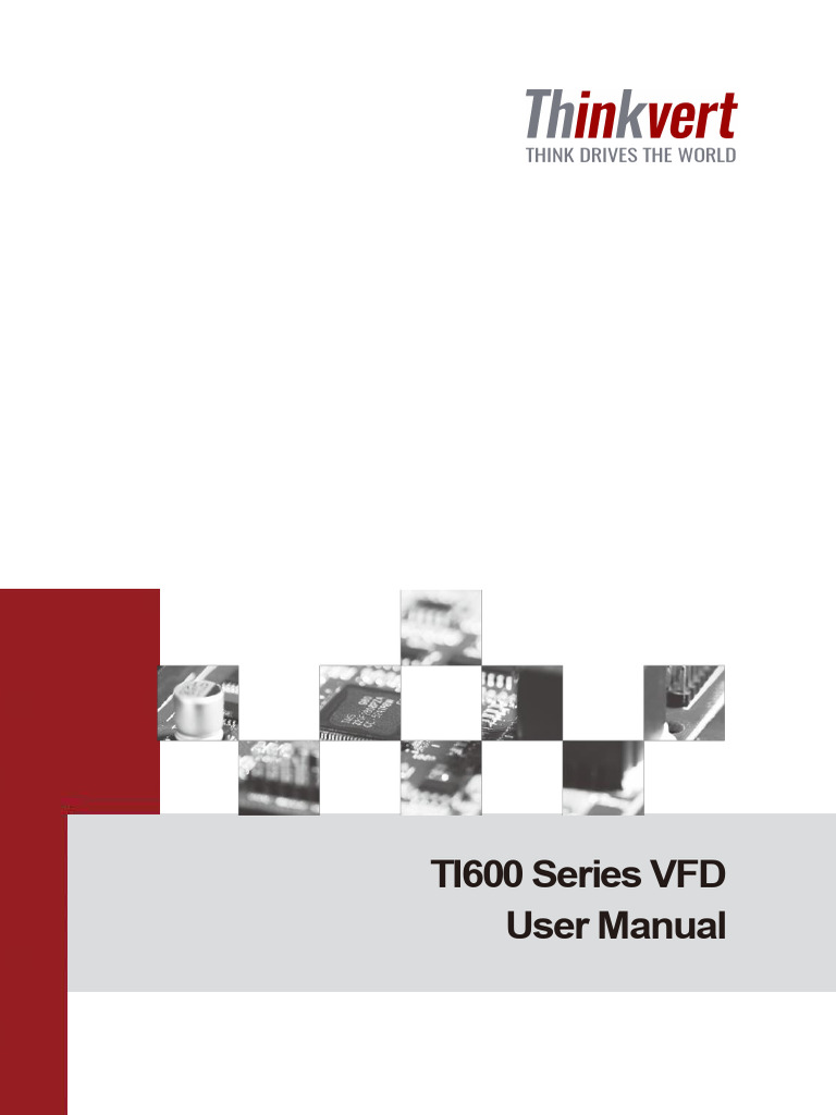 Thinkvert TI600 Series VFD User Manual | PDF | Power Inverter | Capacitor