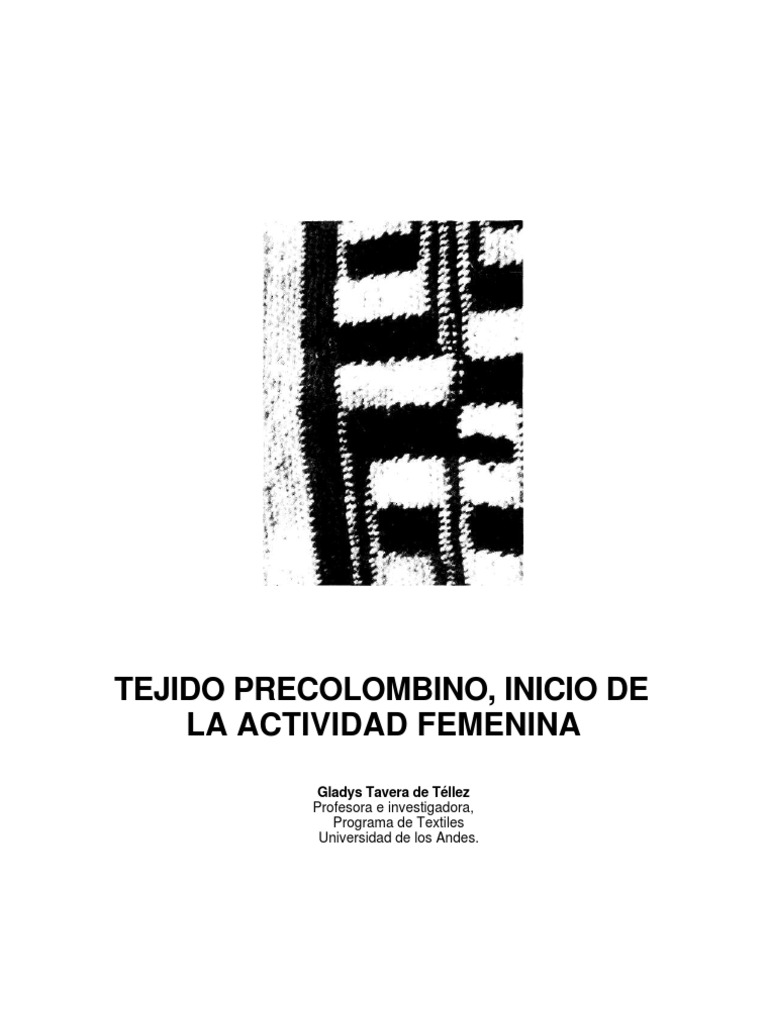 Textiles Prehispanicos Colombia | PDF | Colombia | Textiles