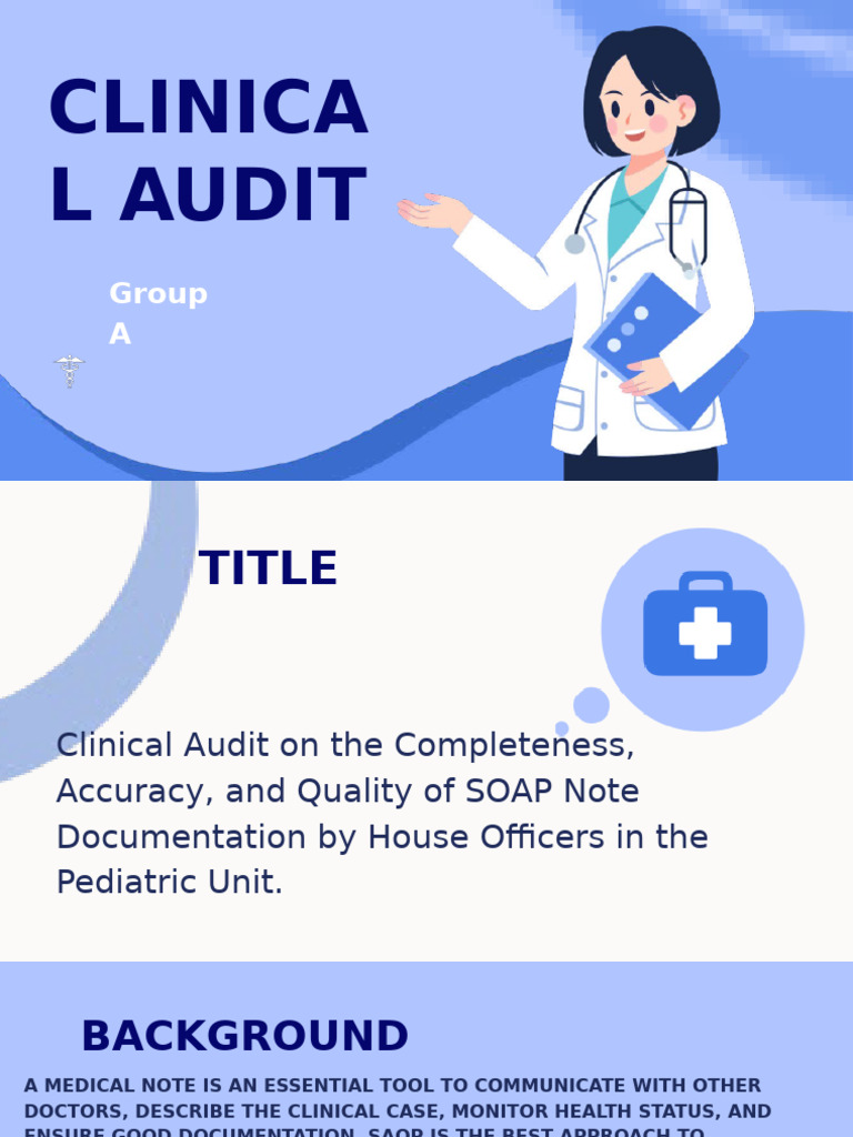 Clinical Audit of SOAP Note Quality | PDF | Clinical Trial | Social ...