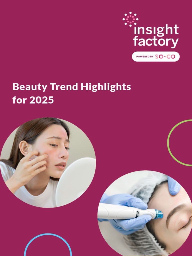 SIF 04 BeautyTrendHighlightsfor2025 | PDF | Hair Care | Cosmetics