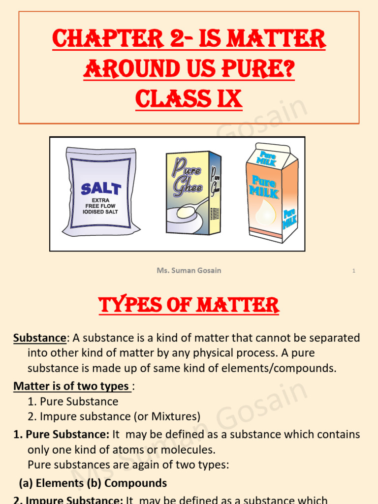 CH 2 - Is Matter Around Us Pure | PDF | Mixture | Chemical Substances