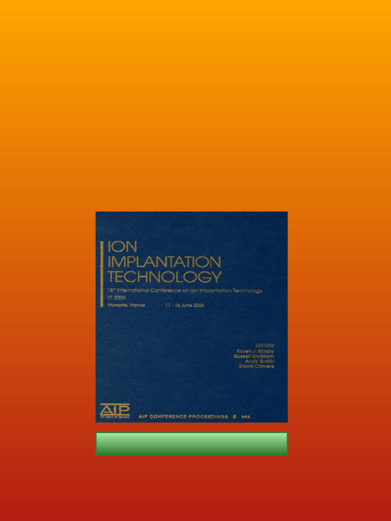Ion Impantation Technology 16th International Conference on Ion ...