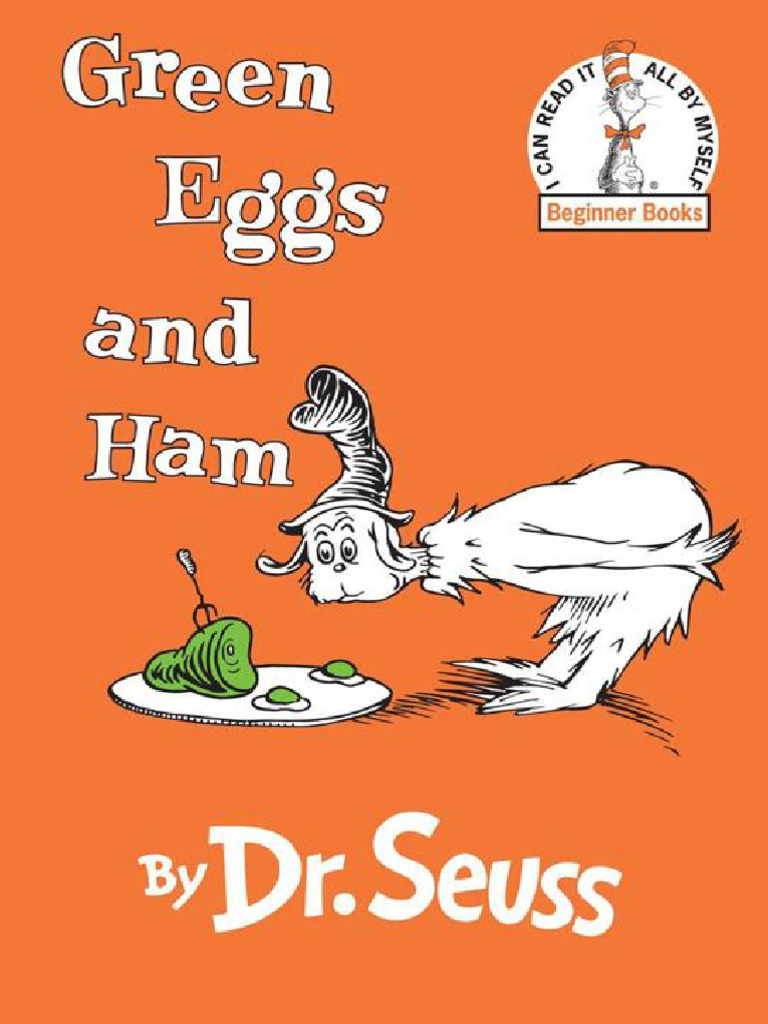 Green Eggs and Ham by Dr. Seuss | PDF | Dr. Seuss | American Children's ...