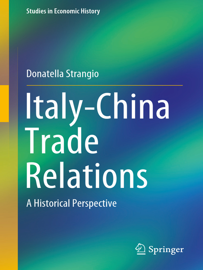 Italy-China Trade Relations (A Historical Perspective) PDF | PDF | City ...