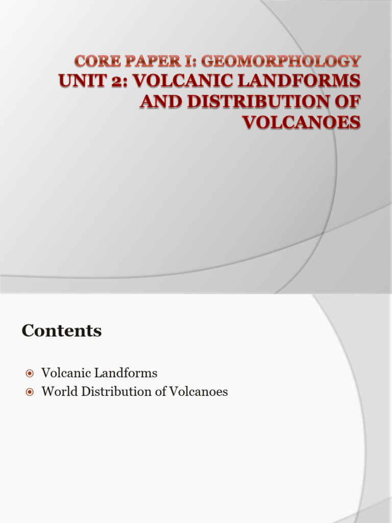 Lect8 Volcanic Landforms | PDF | Lava | Volcano
