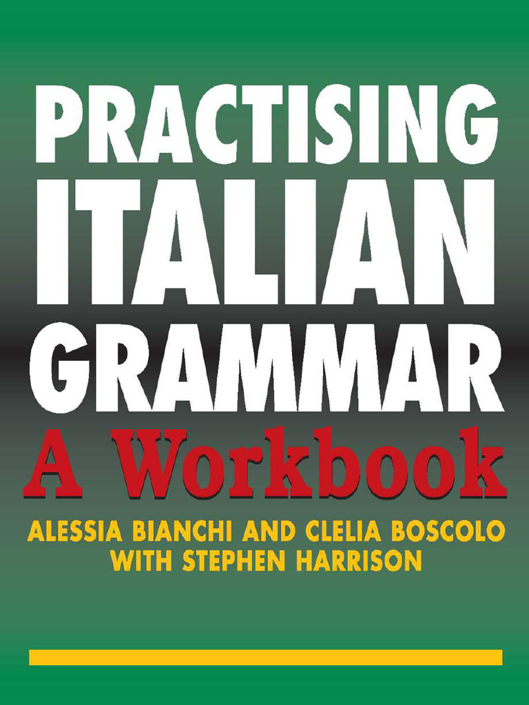 Practising Italian Grammar Workbook | PDF | Verb | Grammatical Gender