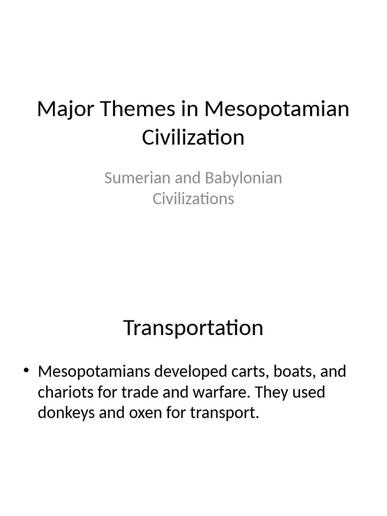 Mesopotamian Civilization Themes | PDF