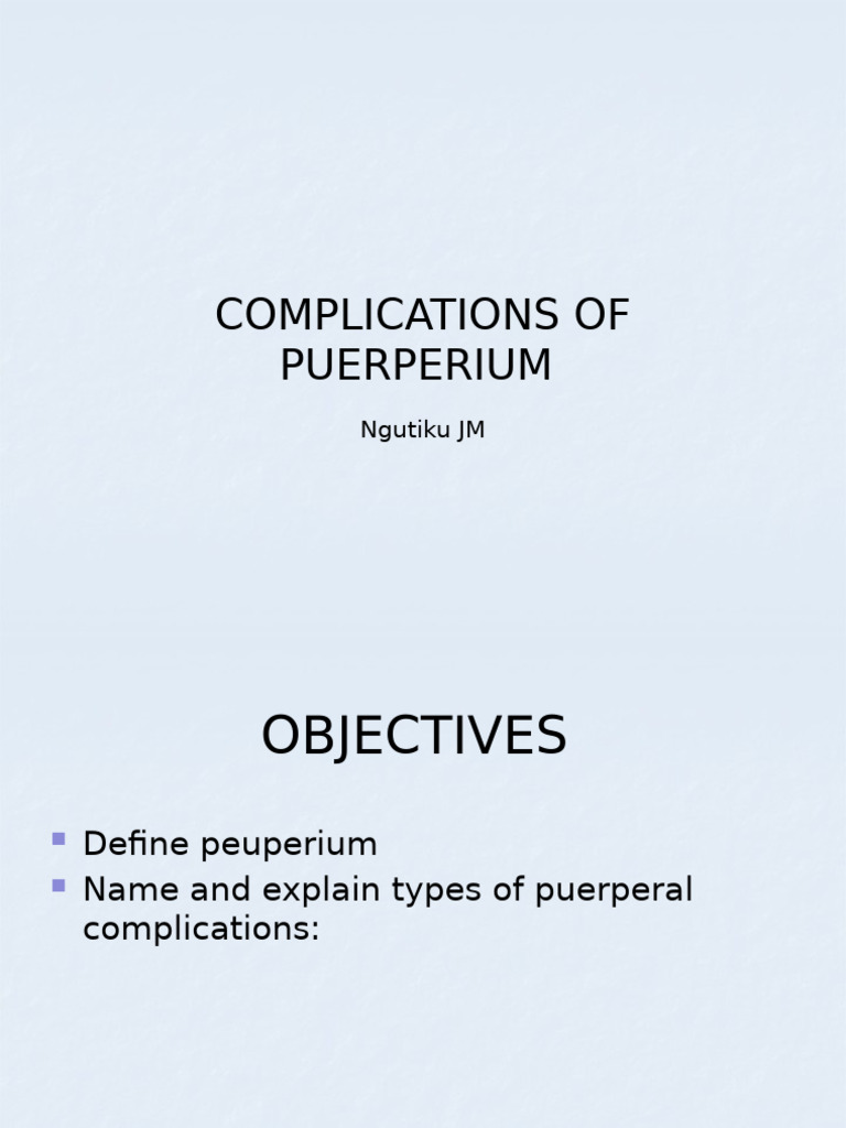 Complications of Puerperium | PDF | Childbirth | Postpartum Period