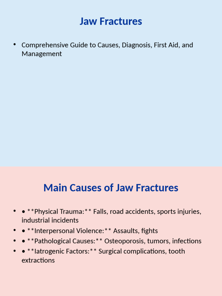 Jaw Fracture Treatment Guide | PDF | Medical Specialties | Diseases And ...