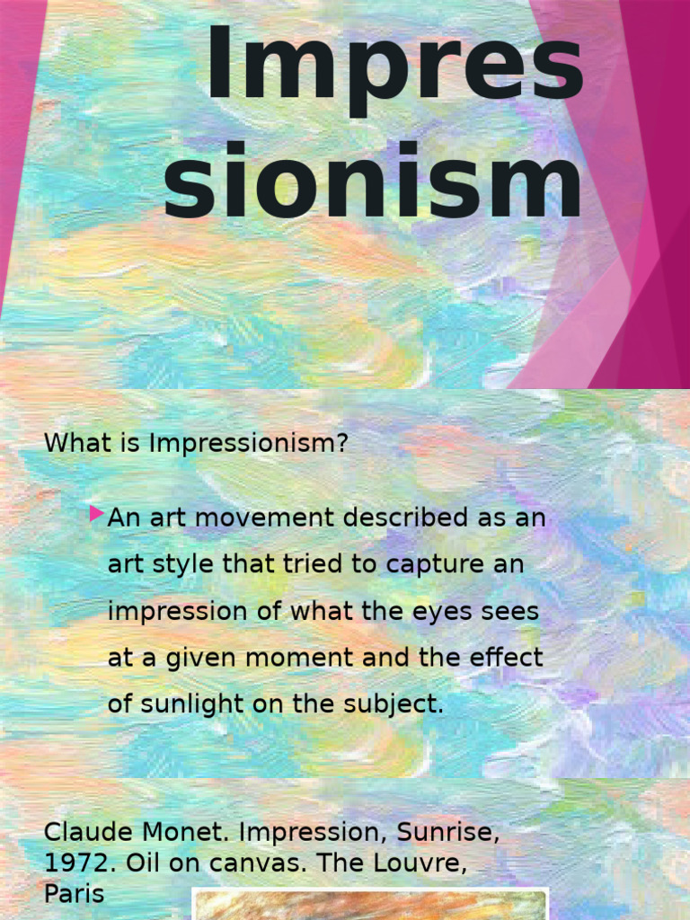 Understanding Impressionism: Key Features | PDF | Impressionism ...