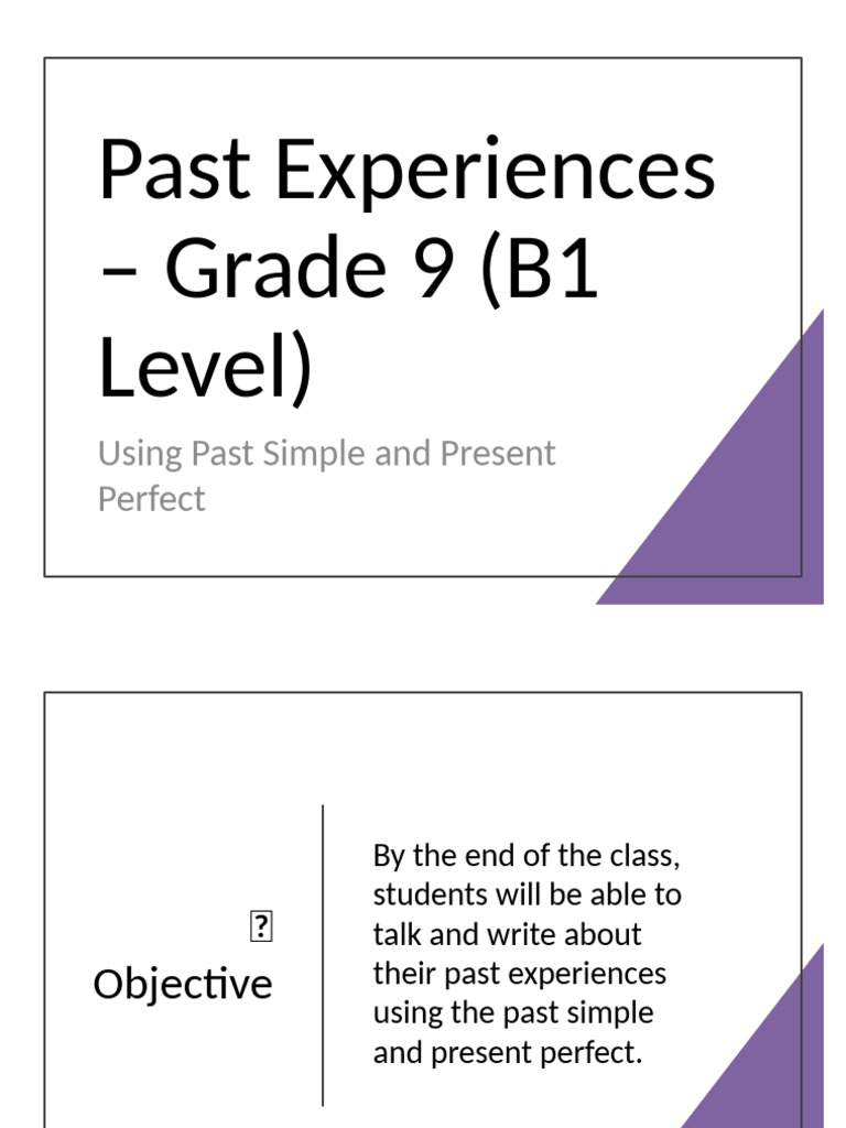 Past Experiences: Simple vs Perfect Tenses | PDF | Perfect (Grammar ...