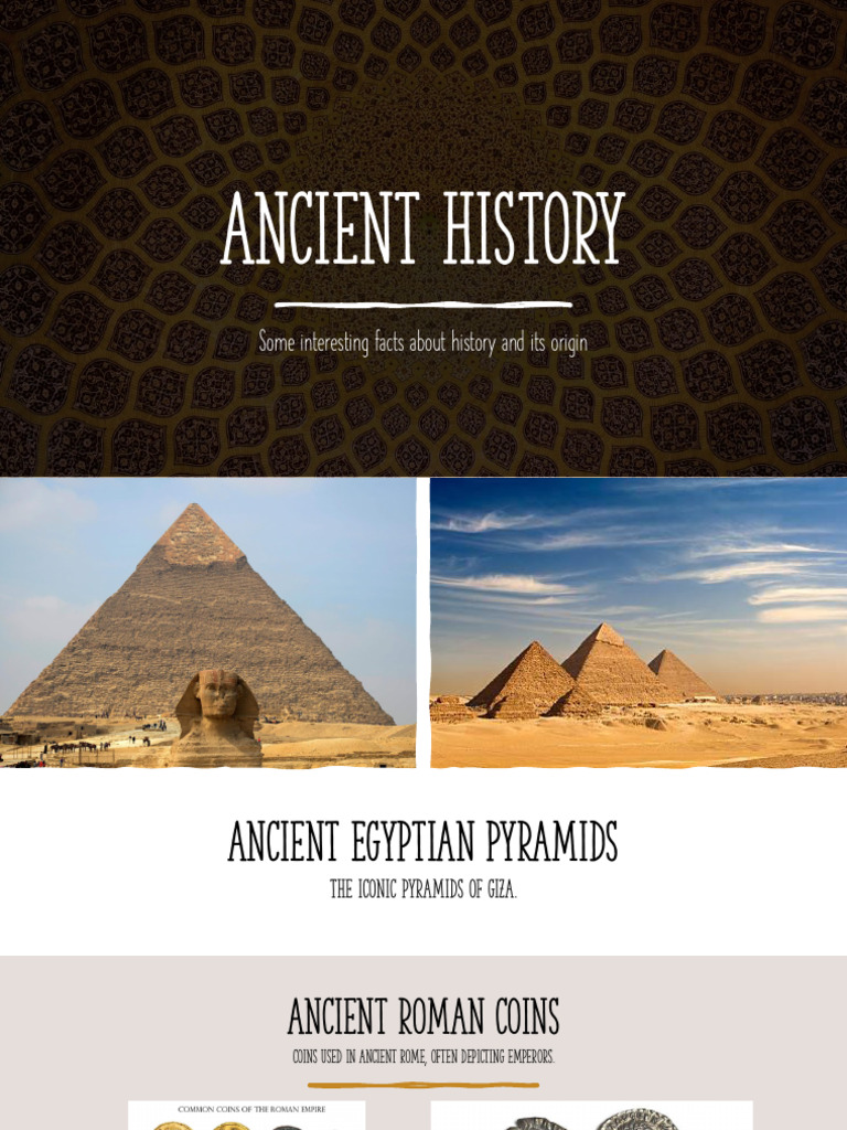 Ancient History: Some Interesting Facts About History and Its Origin | PDF