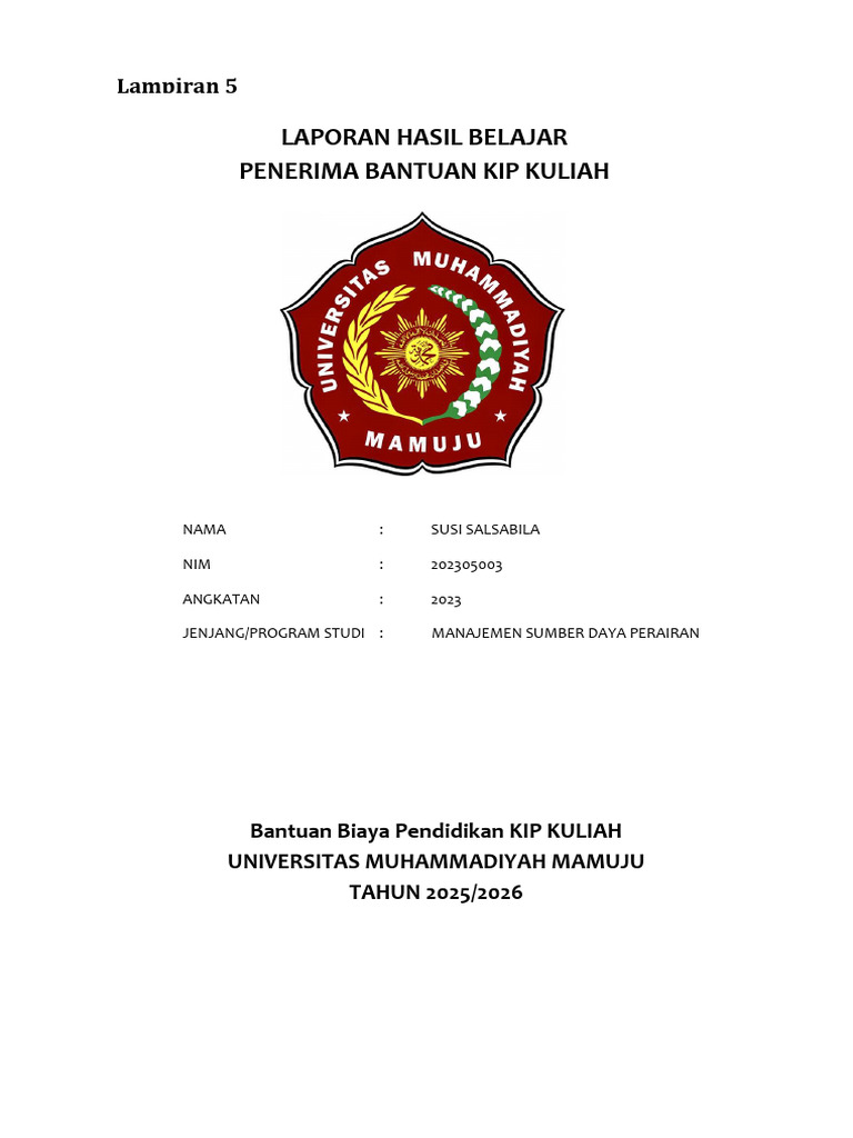 Saya Sedang Berbagi 'LAMPIRAN 6 LAPORAN HASIL BELAJAR KIP KULIAH ...