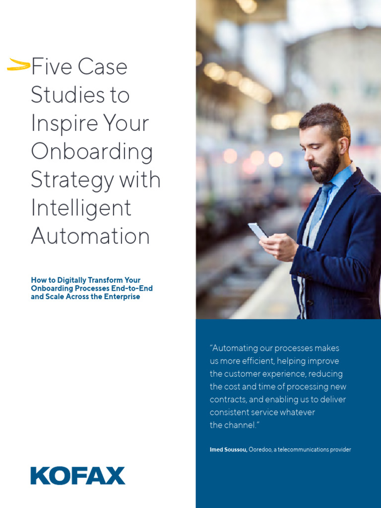 5 Case Studies To Inspire Your Onboarding Strategy With Ia | PDF | Automation | Regulatory ...