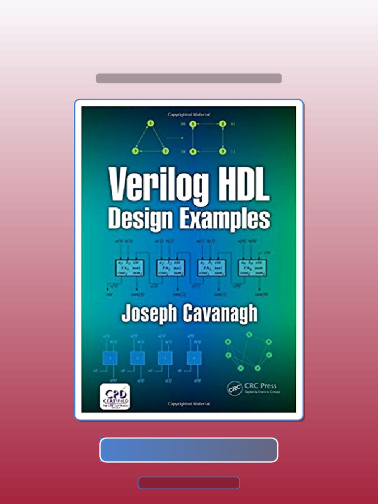 Verilog HDL Design Examples 1st Cavanagh Official Test Bank | PDF ...