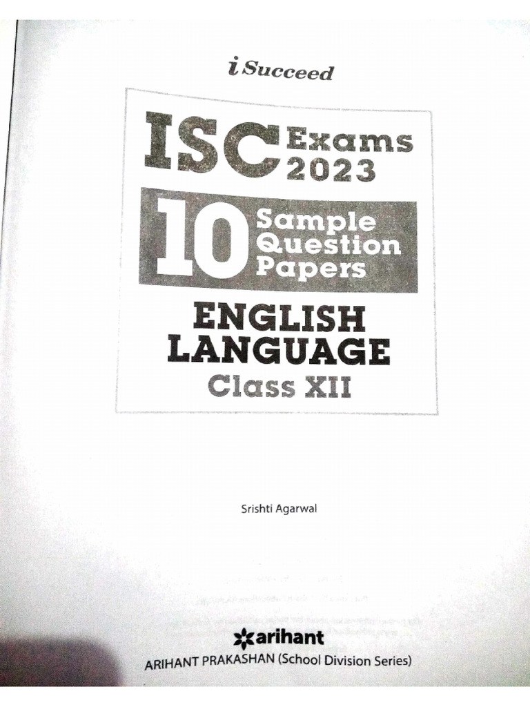 I Succeed Isc Class 12 English Language 10 Sample Papers 2023 | PDF