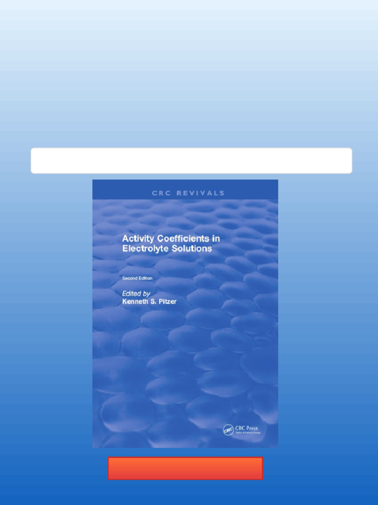 Activity Coefficients in Electrolyte Solutions Second Edition Pitzer ...