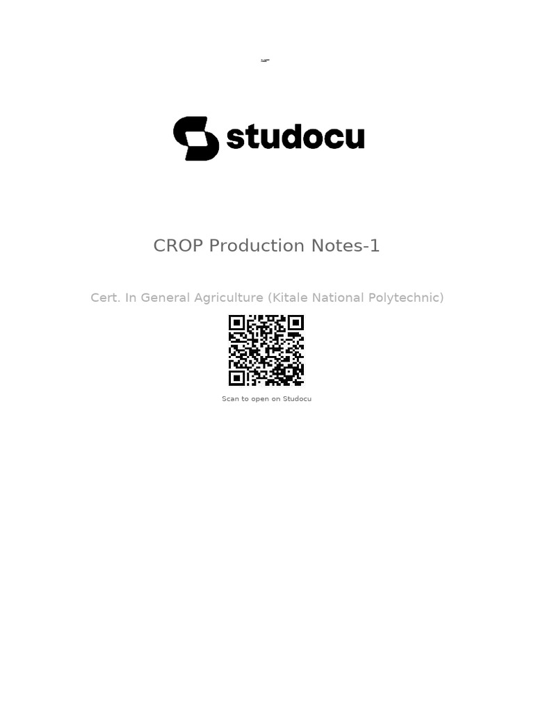Crop Production REVISED Notes 1 | PDF | Grafting | Tillage