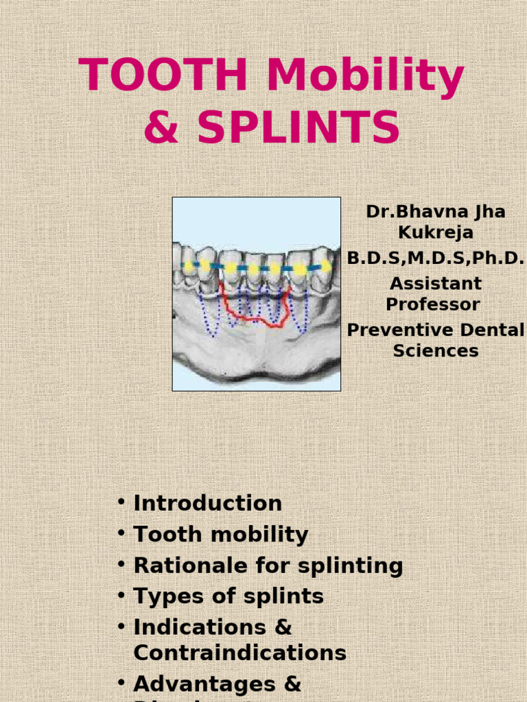 Periodontal Splints and Mobility DR Bhavna Gmu | PDF | Periodontology ...
