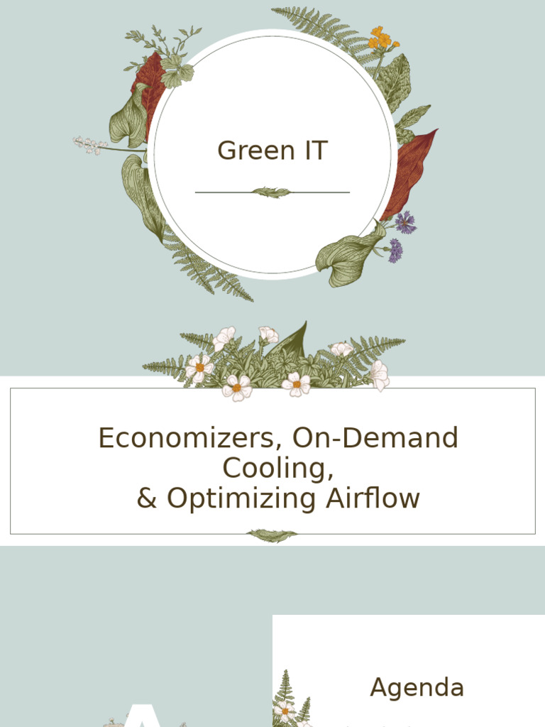 Green IT - Economizers, On-Demand Cooling & Optimizing Airflow | PDF | Air Conditioning | Data ...