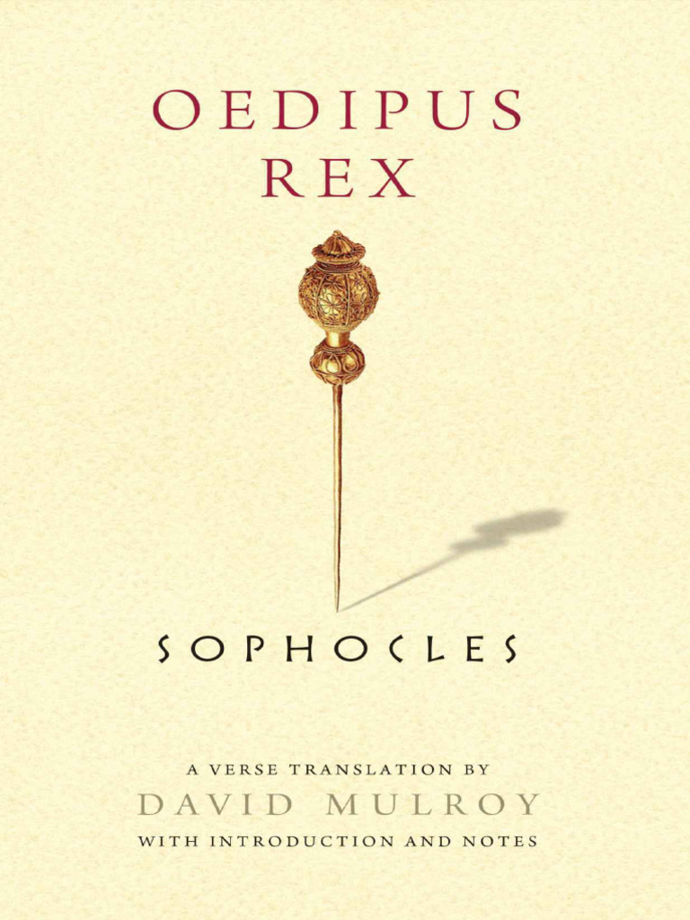 Oedipus Rex: Verse Translation by Mulroy | PDF | Sophocles | Tyrant