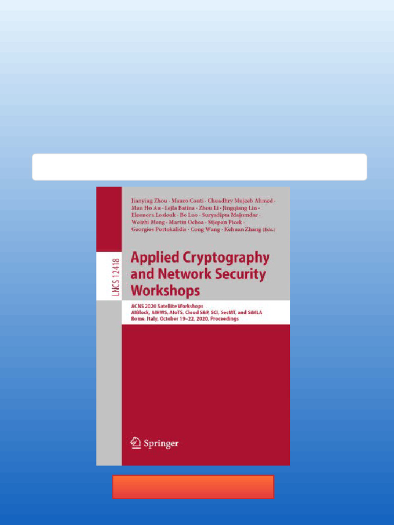 Applied Cryptography and Network Security Workshops ACNS 2020 Satellite Workshops AIBlock AIHWS ...