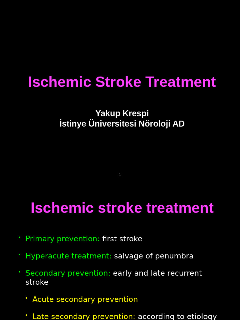 Ischemic Stroke Treatment | PDF | Stroke | Medical Specialties