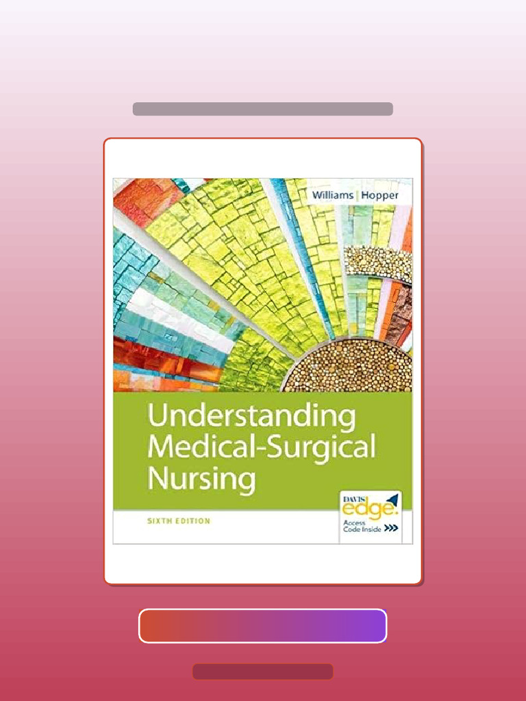 Understanding MedicalSurgical Nursing 6th by Williams Ebook and ...