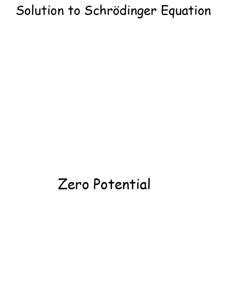 12 Sloution To Schrodinger Equation | PDF