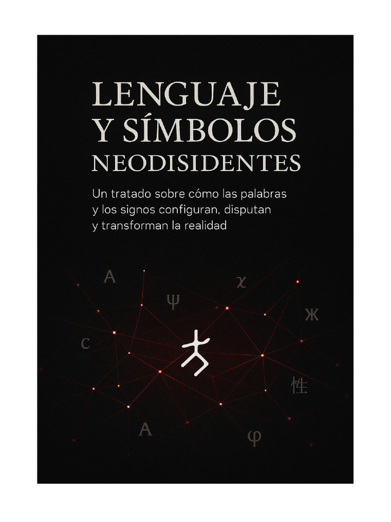 El lenguaje como herramienta de poder | PDF | Los símbolos | Pensamiento