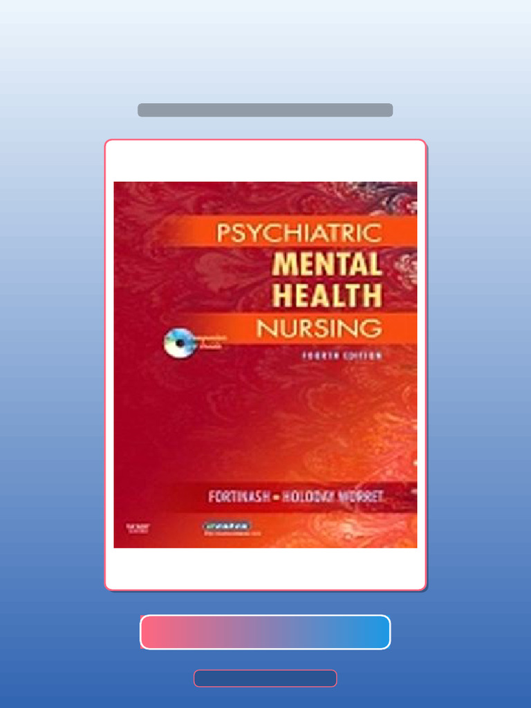 Psychiatric Mental Health Nursing 4th Edition Katherine M Fortinash ...