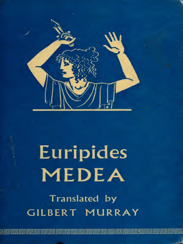 Medea, Text | PDF | Euripides | Aeschylus